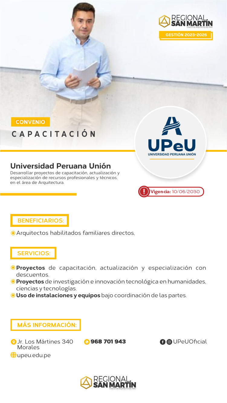 UNIVERSIDAD PERUANA UNION - Colegio de Arquitectos del Perú - Región ...