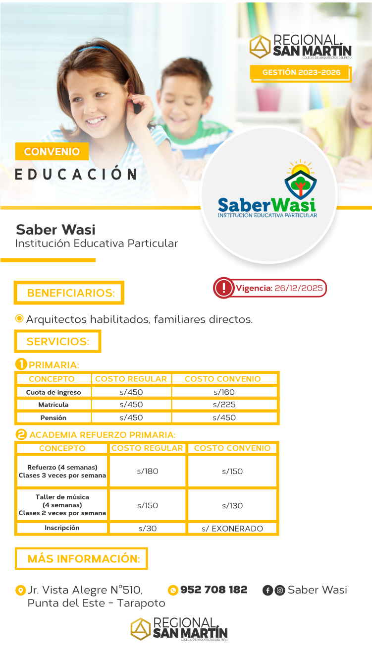 SABER WASI - Colegio de Arquitectos del Perú - Región San Martín